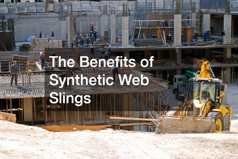 The Benefits of Synthetic Web Slings - Fife Free Press